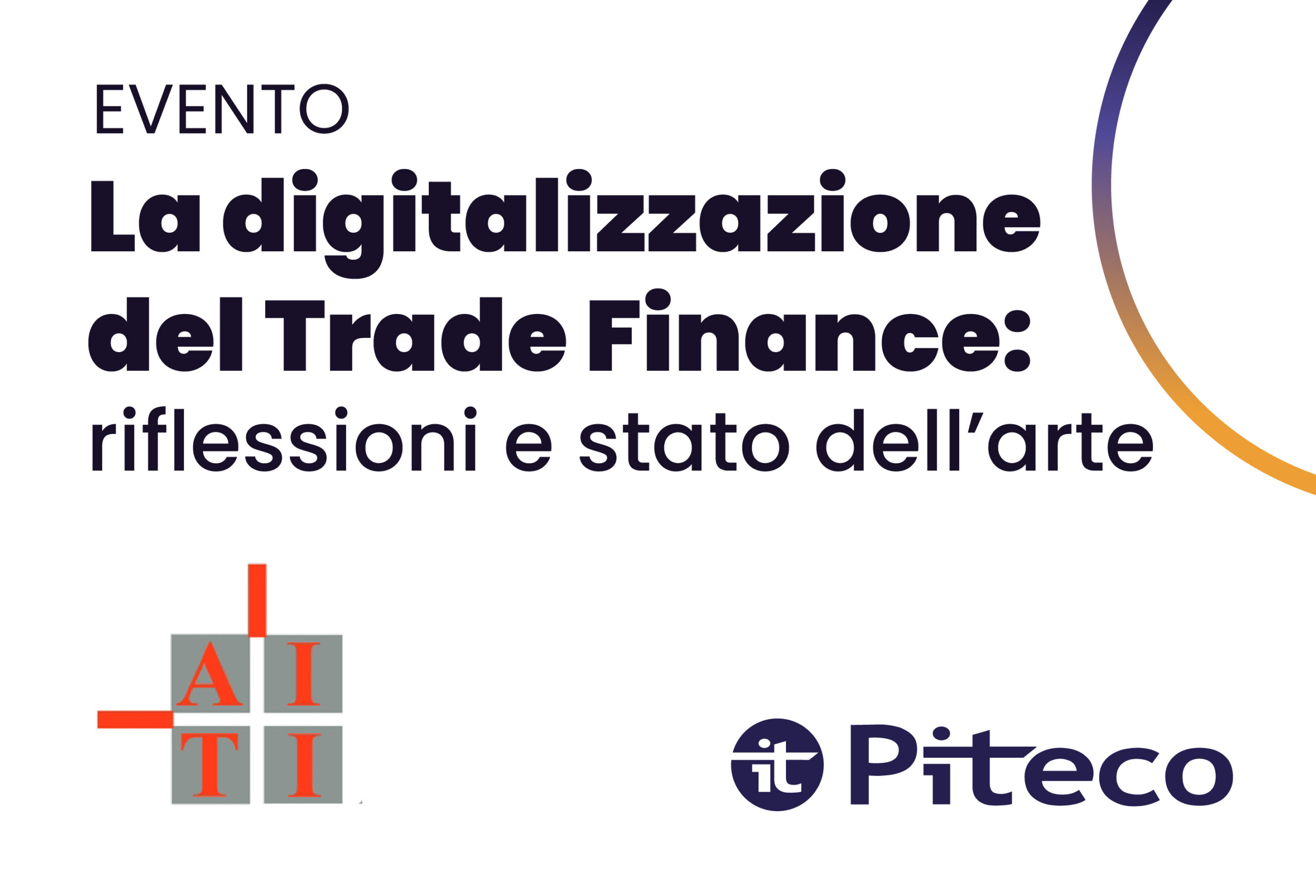 AITI e Piteco: La digitalizzazione del Trade Finance: Riflessioni e ...